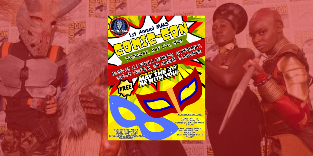 Memorial Comic-Con Event | Memorial Middle School